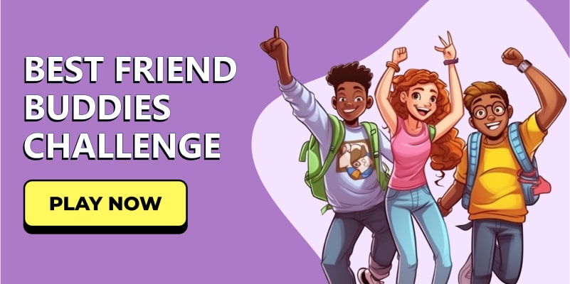 Find your Best Friend Buddies Challenge is here | Friends For Life