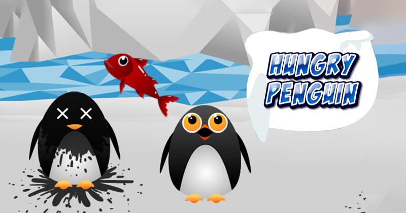Hungry Penguin | Spend time with the cute penguin- Holagames.io