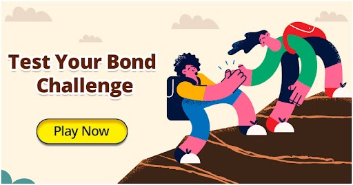 Test Your Bond Challenge! Play with your true friends | Forever Bond